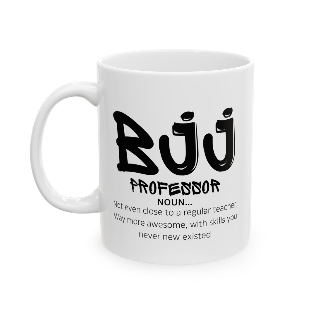 BJJ Professor Noun Mug Gift for Birthday Graduation Retirement Father's ...