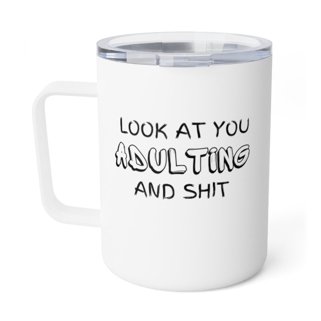 Adulting Travel Hot Cocoa Mug Gift for Men for Women and Teens College ...