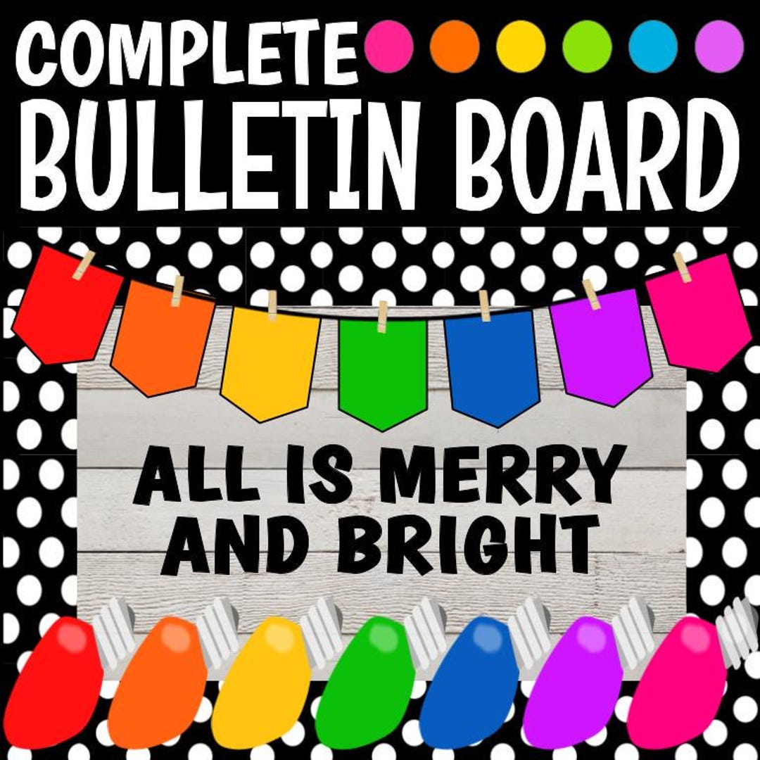 All is Merry and Bright Complete Bulletin Board Kit for Christmas ...