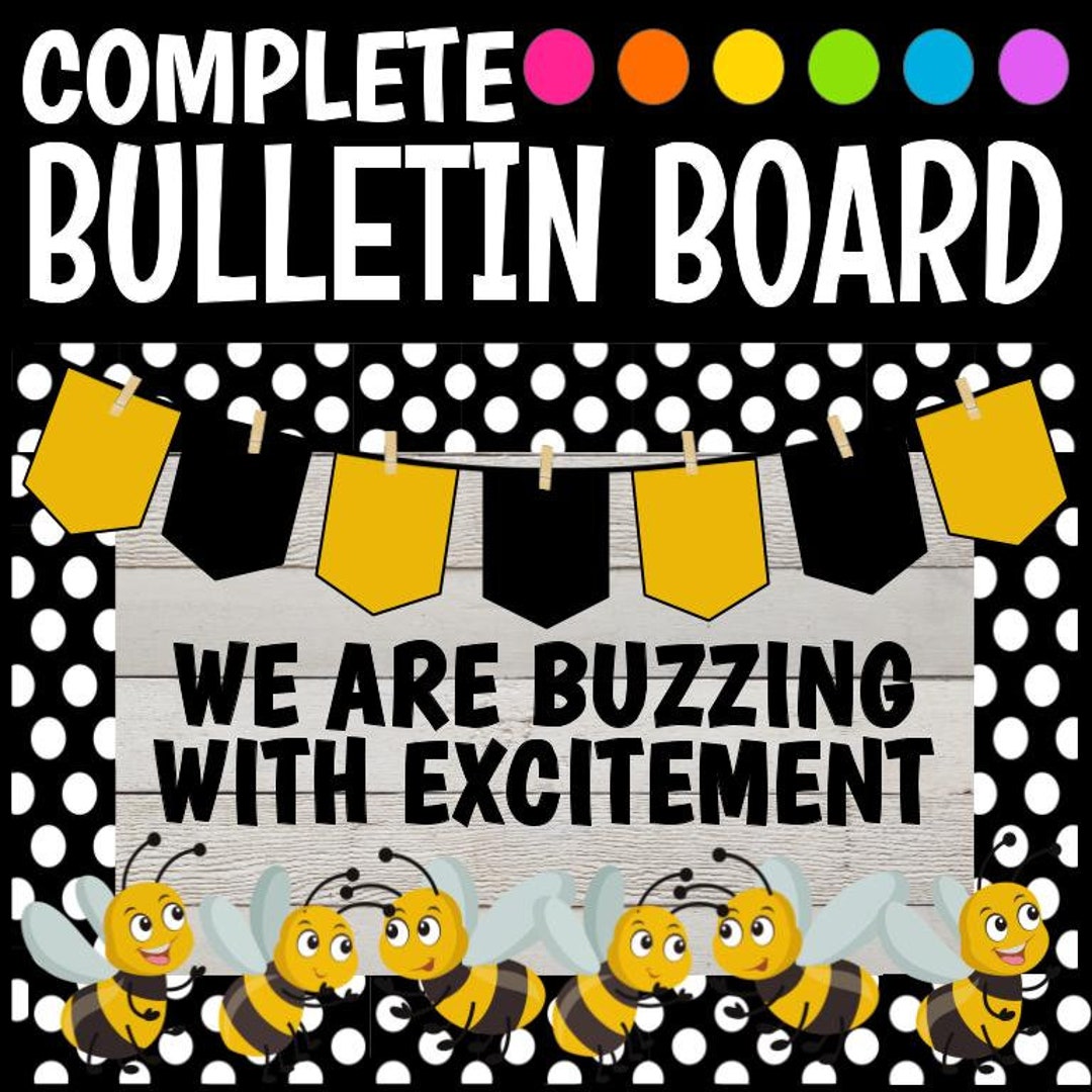 We Are Buzzing With Excitement Bulletin Board Back to School Decor With ...