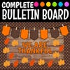We Are Thankful Complete Bulletin Board Kit for Thanksgiving Classroom ...