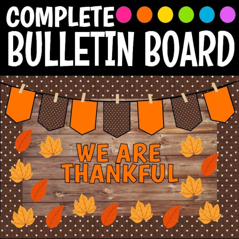 We Are Thankful Complete Bulletin Board Kit for Thanksgiving Classroom ...