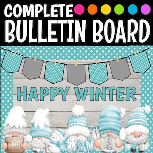 Happy Winter Complete Bulletin Board Kit Classroom Decor Snow Gnomes - Etsy