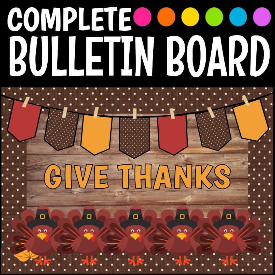 Give Thanks Bulletin Board Kit Thanksgiving Classroom Decor Turkeys - Etsy