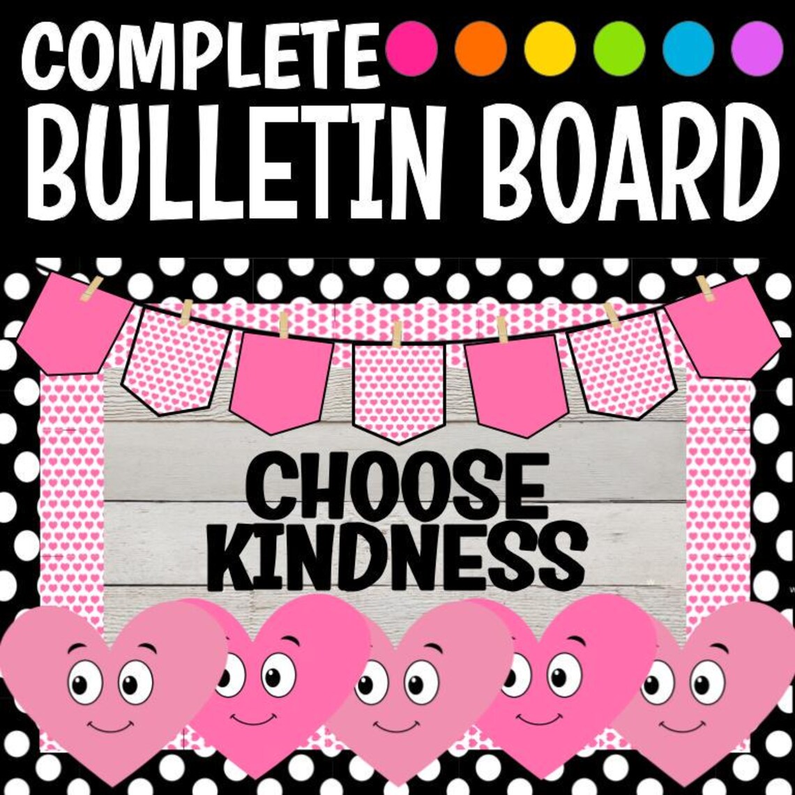 Choose Kindness Bulletin Board Kit for Valentine's Day With Pink Hearts ...