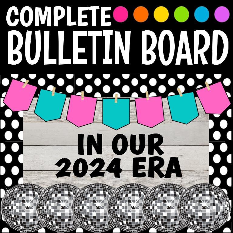In Our 2024 Era Complete Bulletin Board Kit With Disco Balls - Etsy
