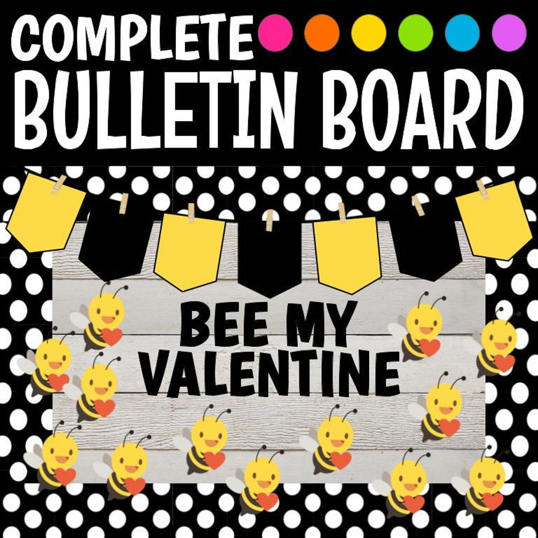 Bee My Valentine Complete Bulletin Board Kit for Valentine's Day With ...