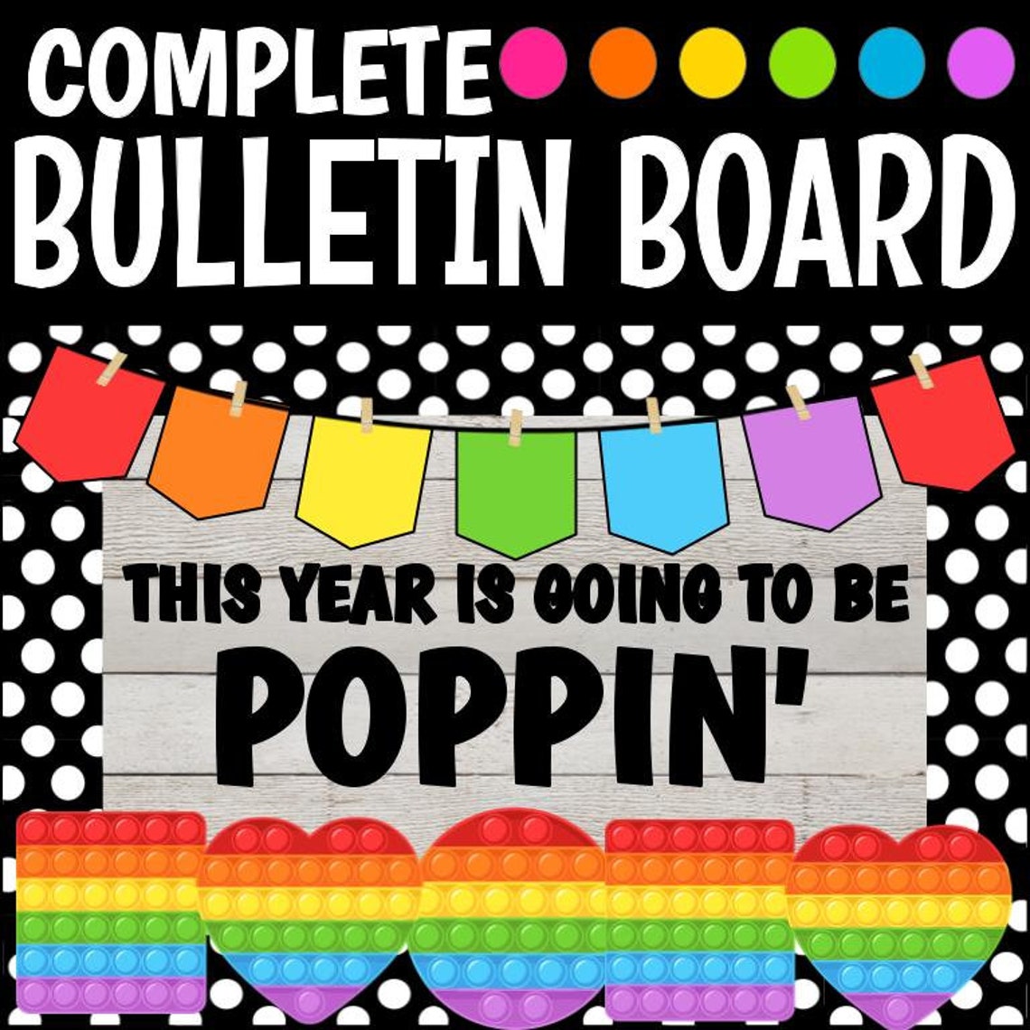 This Year is Going to Be Poppin' Complete Bulletin Board Kit - Etsy