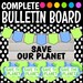Save Our Planet Complete Bulletin Board Kit for Earth Day With Earth ...