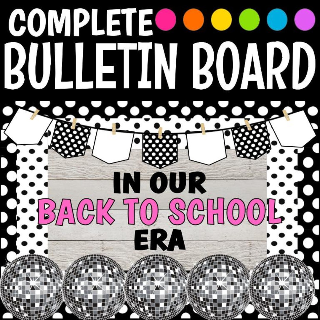 In Our Back to School Era Complete Bulletin Board Kit - Etsy