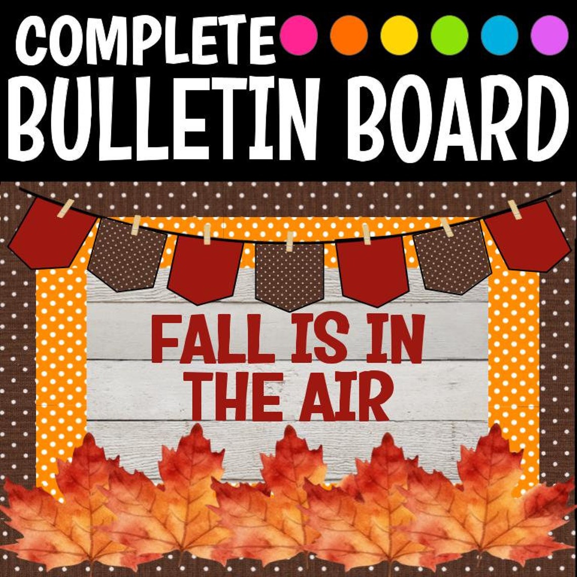 Fall is in the Air Bulletin Board Kit Fall Autumn Classroom Decor ...