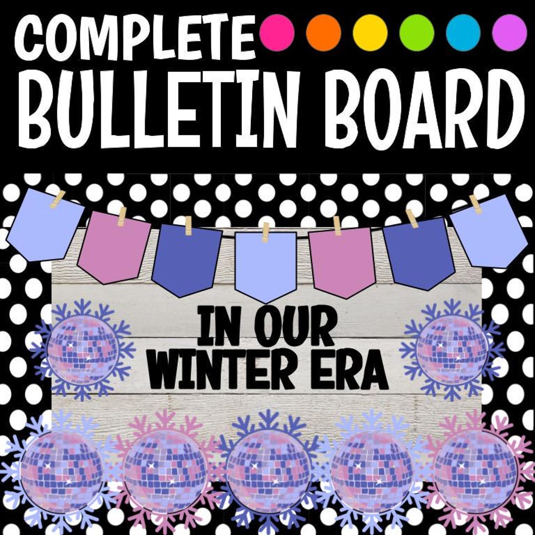 In Our Winter Era Bulletin Board Kit Disco Ball Snowflakes Inspired by ...