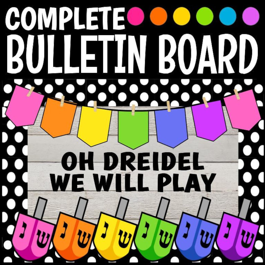 Oh Dreidel We Will Play Bulletin Board Kit for Hanukkah Chanukah With ...