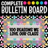 100 Reasons We Love Our Class Bulletin Board Set 100th Day of School ...