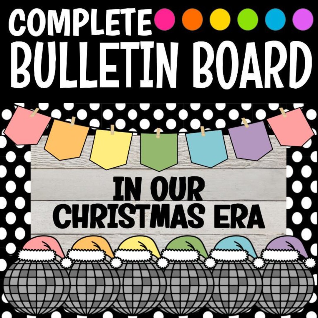 In Our Christmas Era Bulletin Board Kit Santa Hat Disco Balls Taylor ...