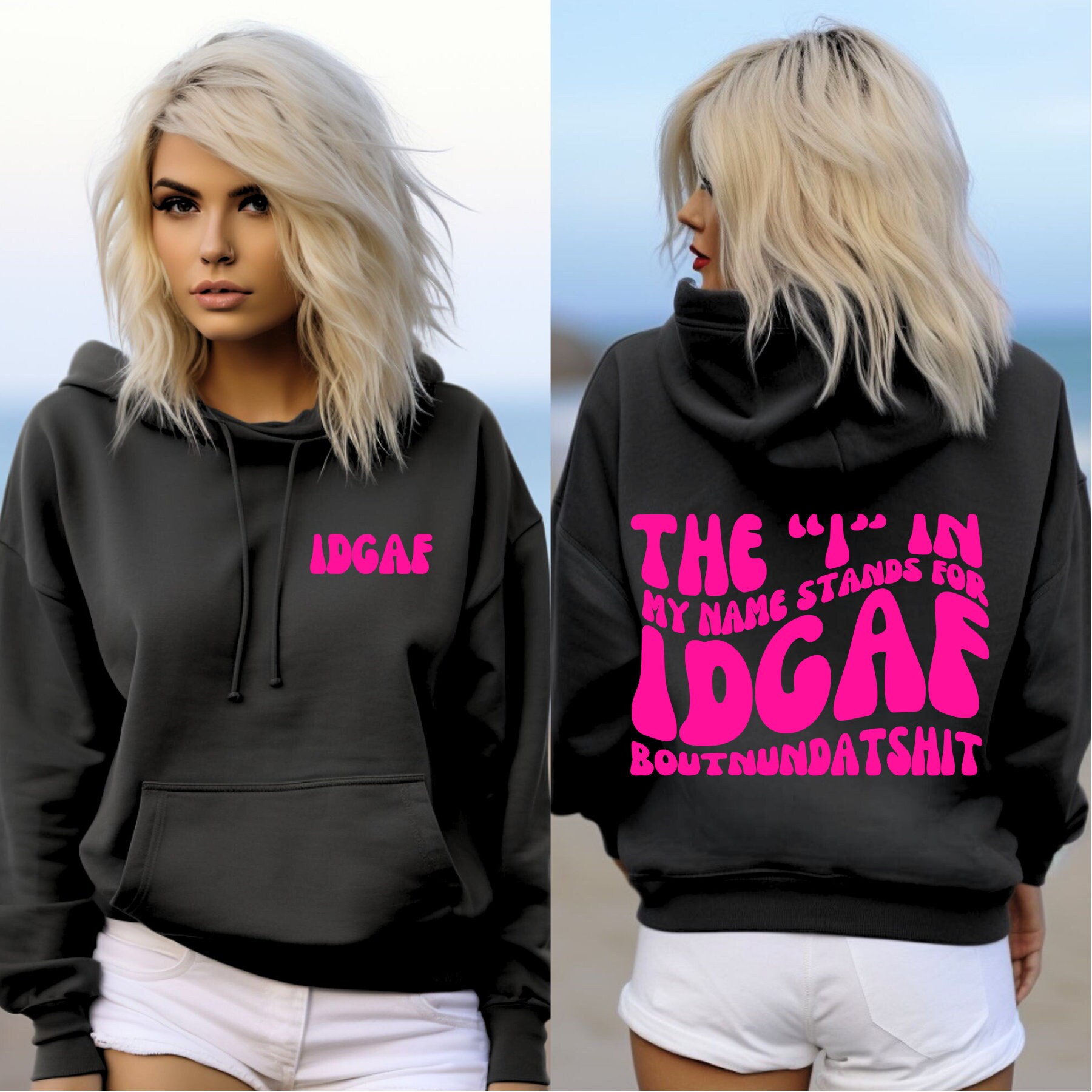 The "i" in My Name Stands for IDGAF Boutnundatshit, SVG, PNG, Digital ...