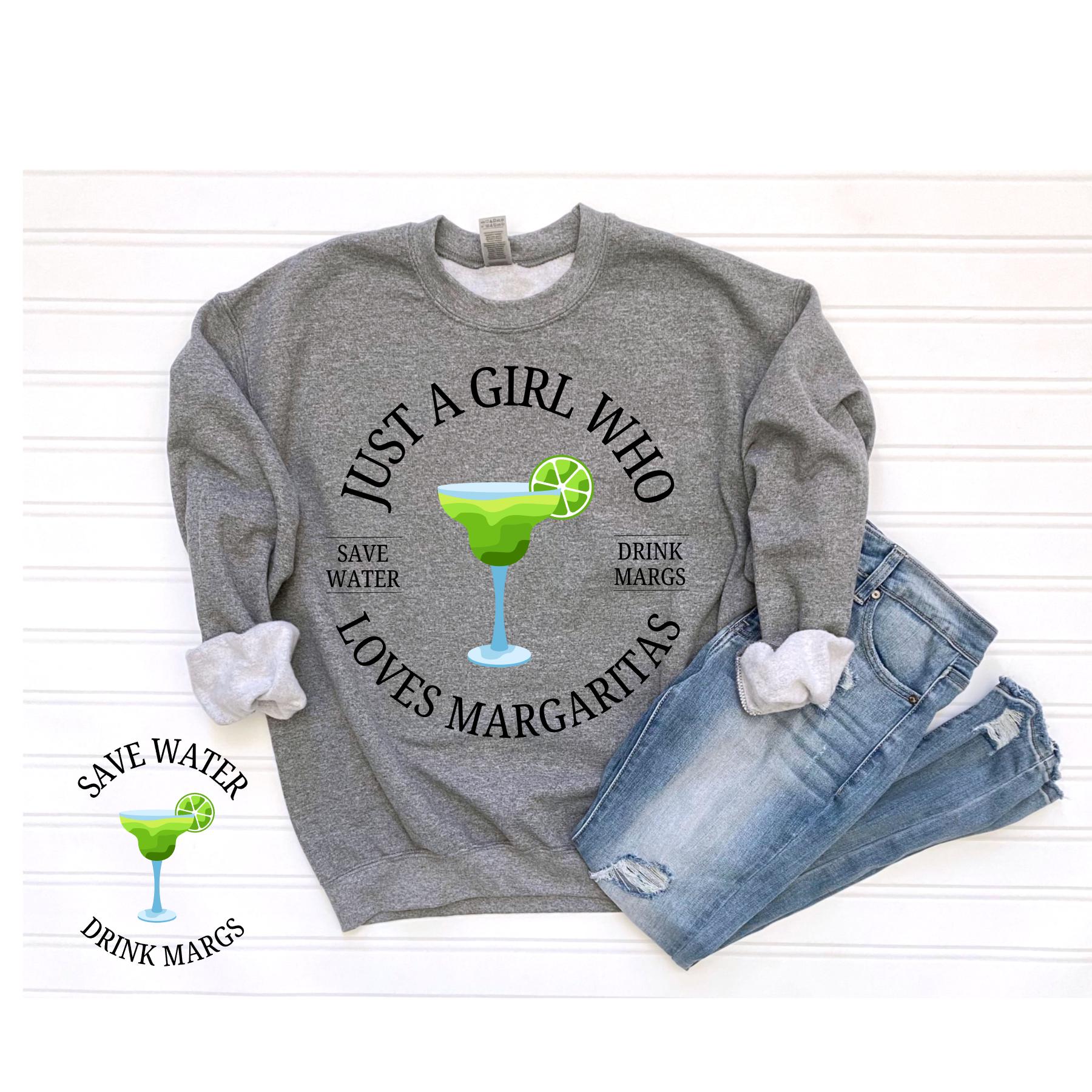 Just a Girl Who Loves Margaritas Png, Save Water Drink Margs Png, Margs ...
