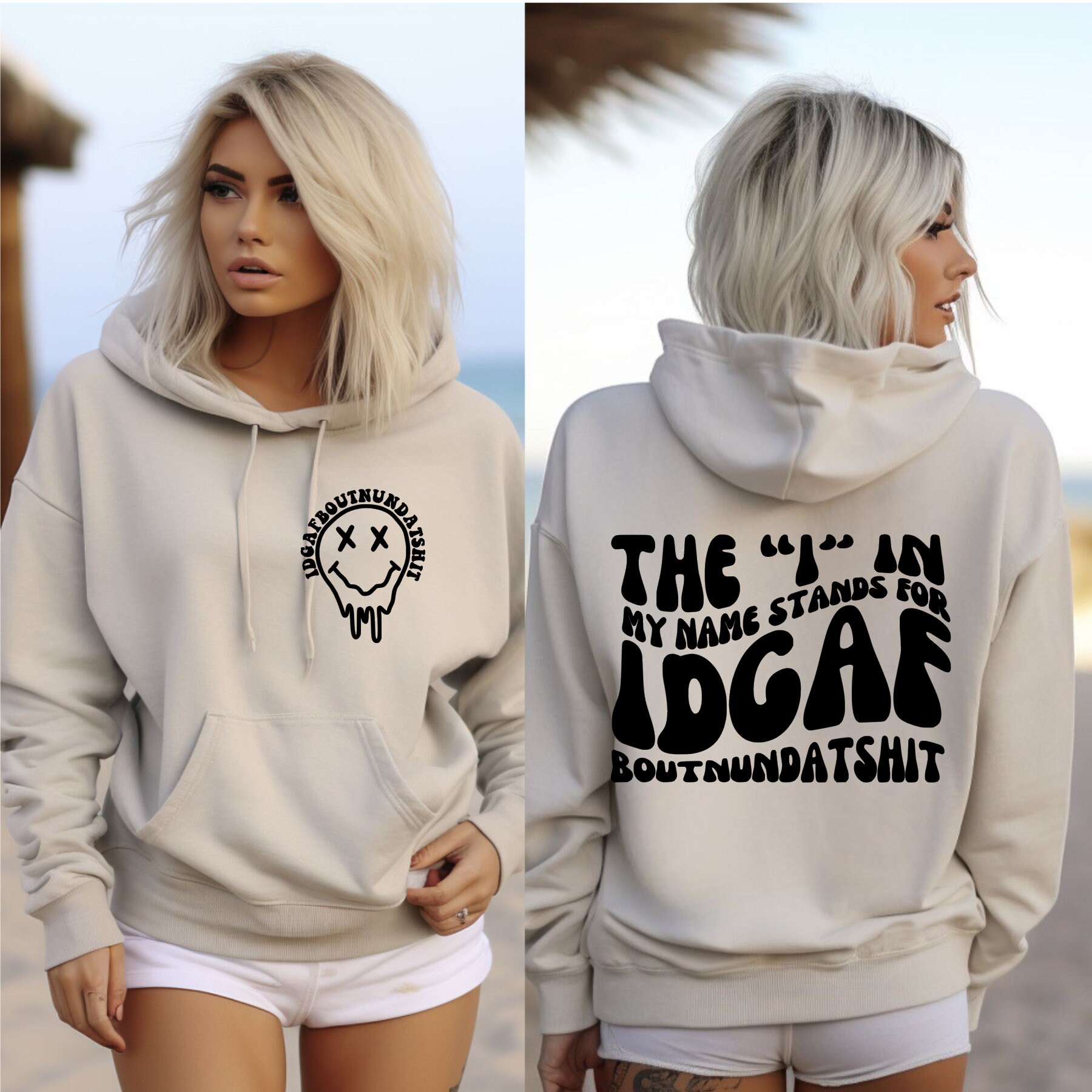 The "i" in My Name Stands for IDGAF Boutnundatshit, SVG, PNG, Digital ...