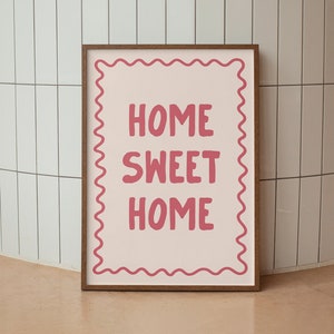 Home Sweet Home Art Print | Pink Home Poster, Daily Reminders ...