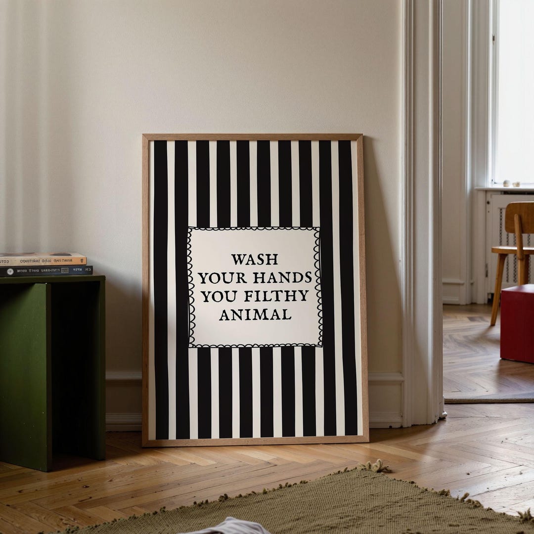 Wash Your Hands You Filthy Animal Print | Funny Bathroom Decor (digital ...