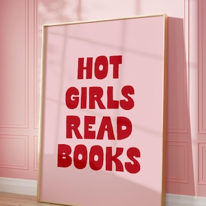 Hot Girls Read Books Art Print | Pink & Red Retro Reading Bookish ...