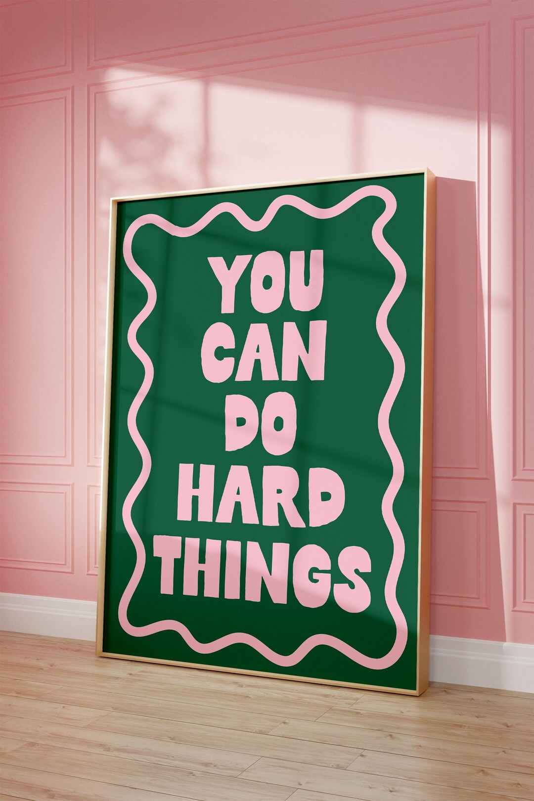 You Can Do Hard Things Art Print | Pink & Green, Positive Affirmation ...