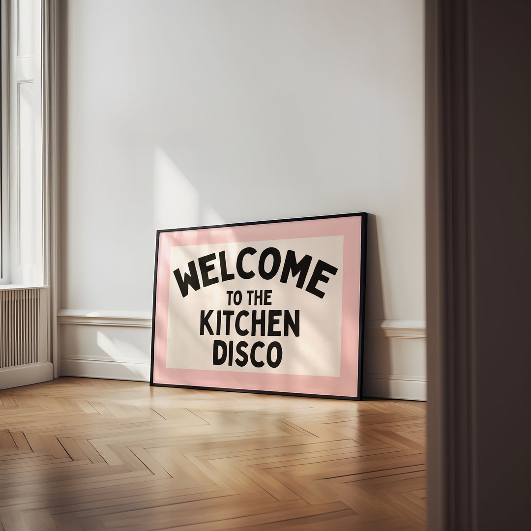 Welcome to the Kitchen Disco Art Print | Funny Retro Neutral Pink ...