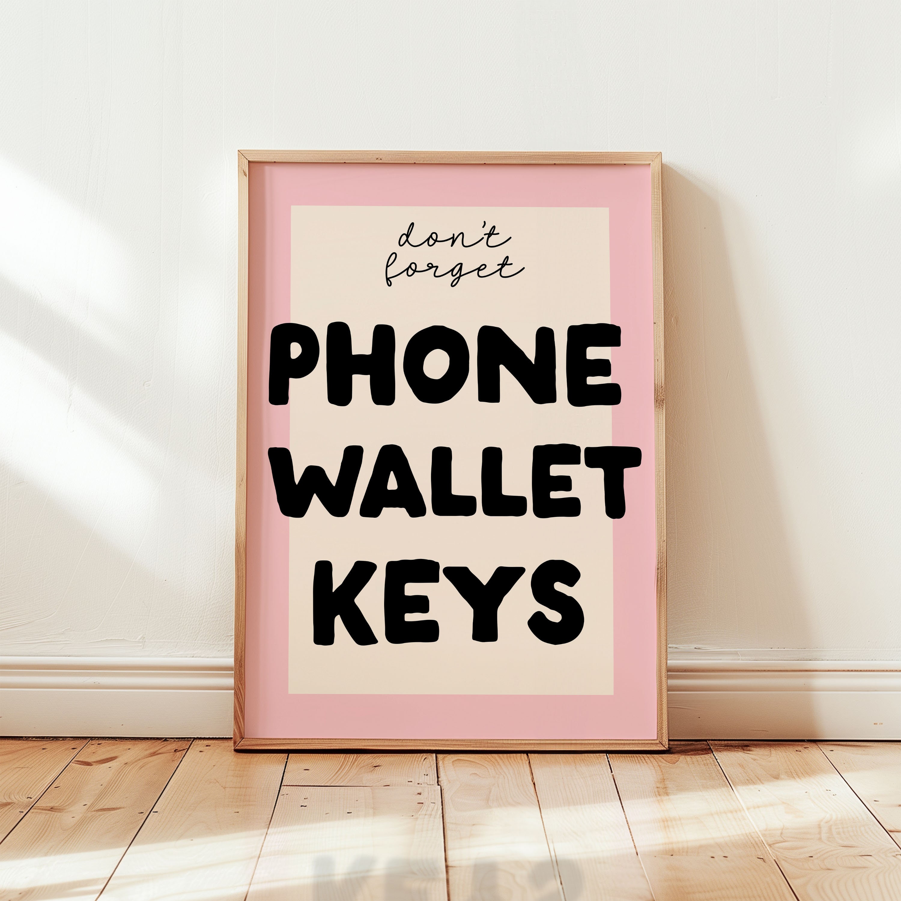 Phone Wallet Keys Reminder Print | Typography Wall Art (digital ...