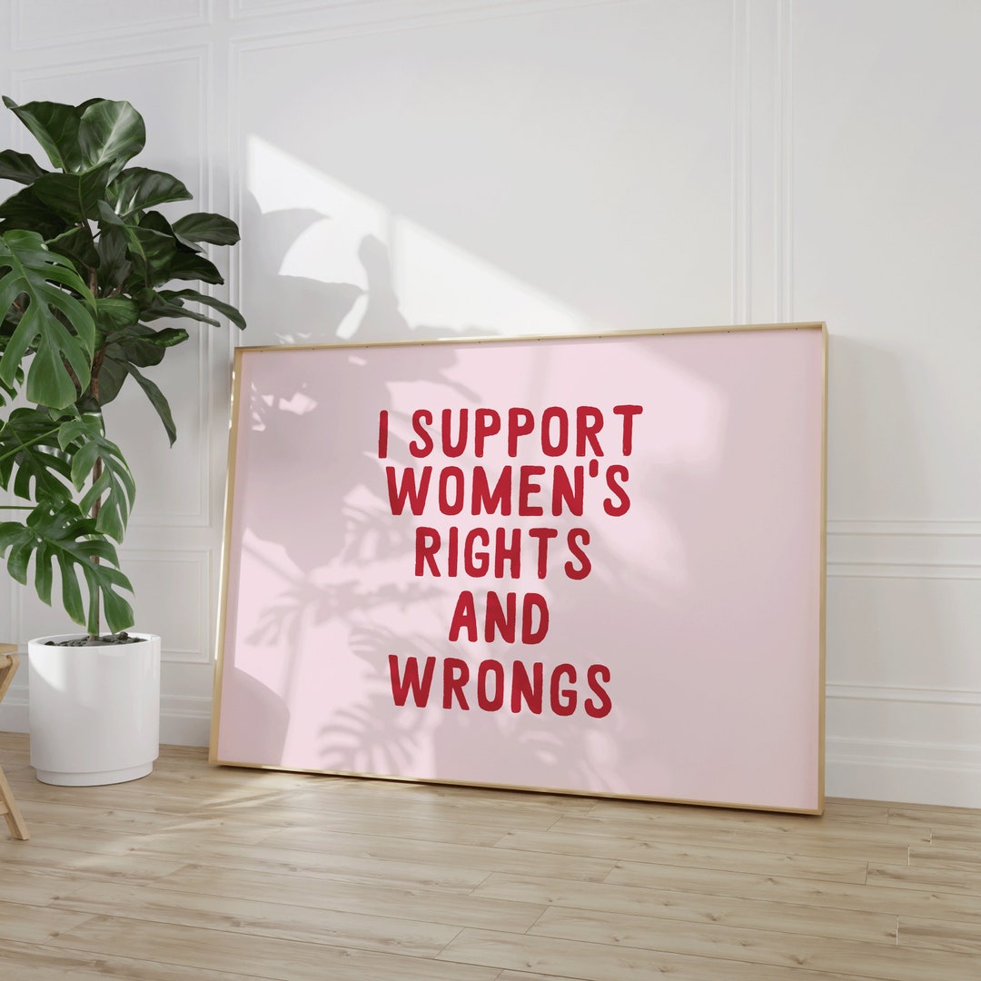 I Support Women's Rights Art Print | Funny Pink Hot Girl Poster ...