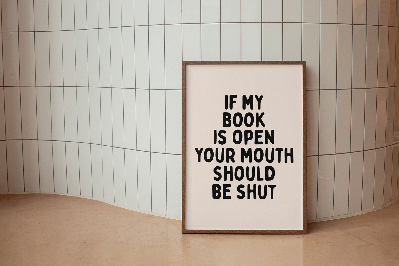 If My Book is Open Your Mouth is Shut Print | Retro Neutral Reader ...