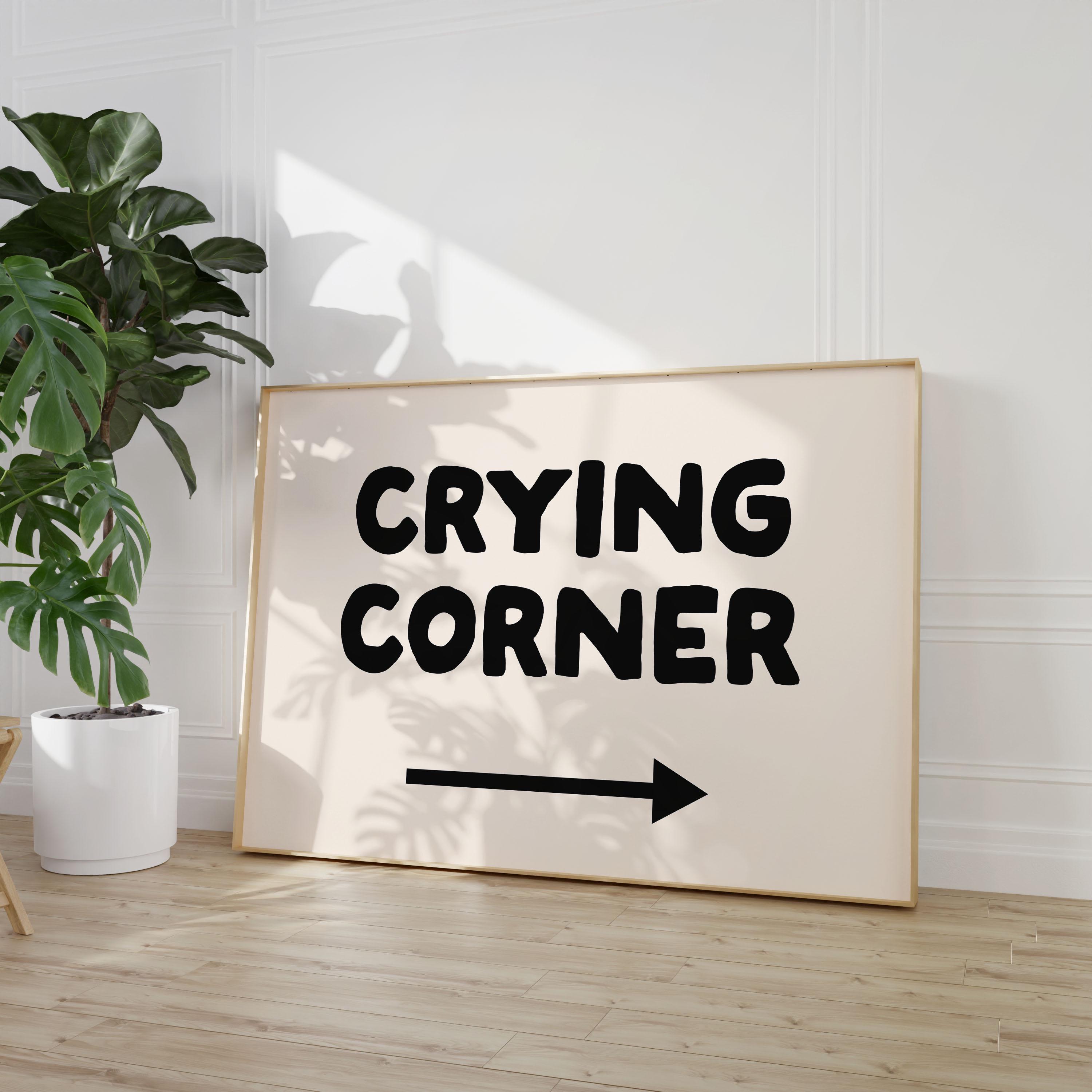 Crying Corner Art Print | Funny Mental Health Decor (digital Download ...
