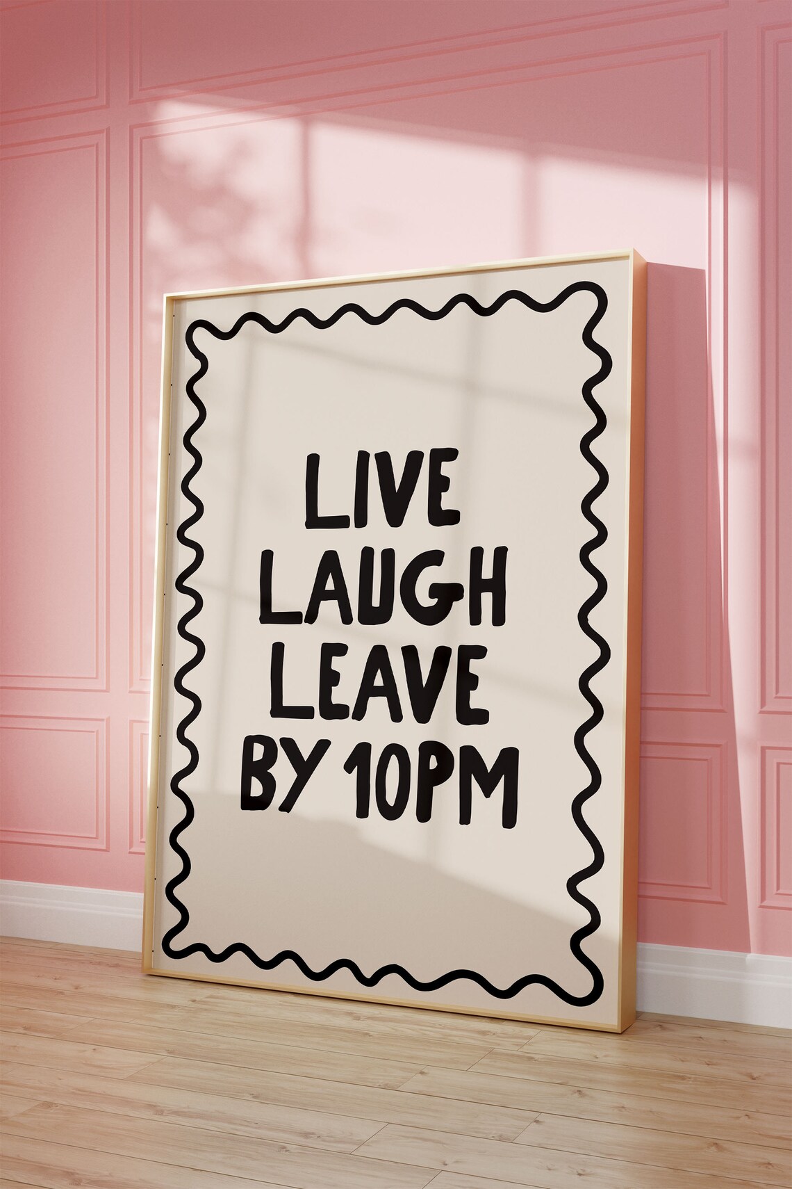 Live Laugh Leave by 10PM Print | Hand Drawn Neutral Art, Funny Boho ...