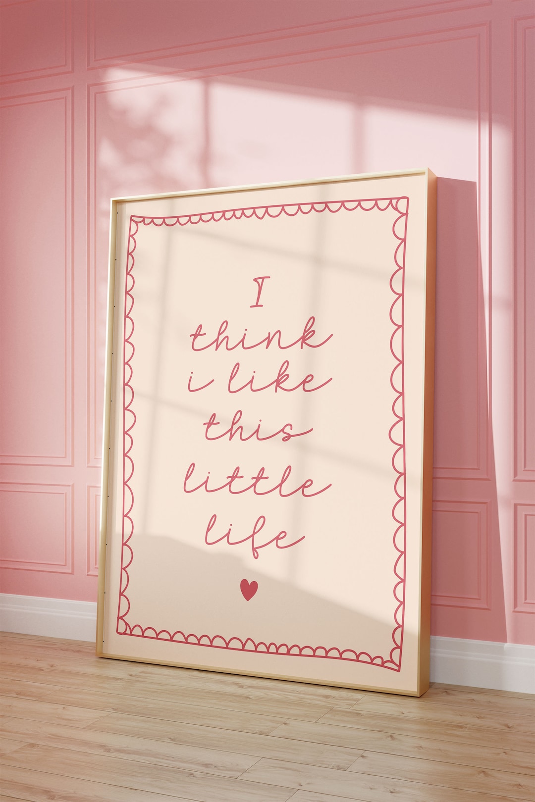 I Think I Like This Little Life Art Print | Pink Preppy Decor (digital ...