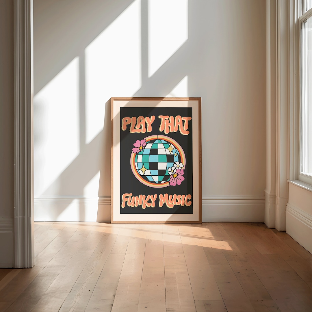 Play That Funky Music Print | Retro 70s Disco Music Poster, Apartment ...