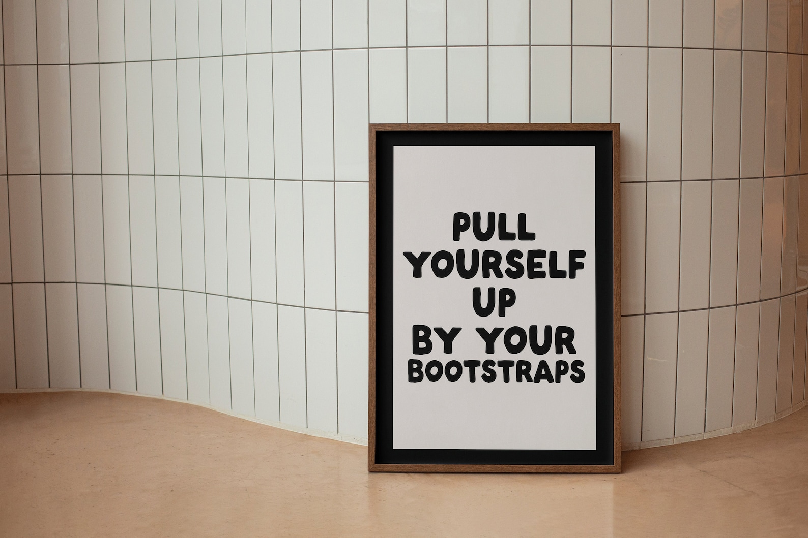 Pull Yourself up by Your Bootstraps Art Print | Neutral Retro Wall ...