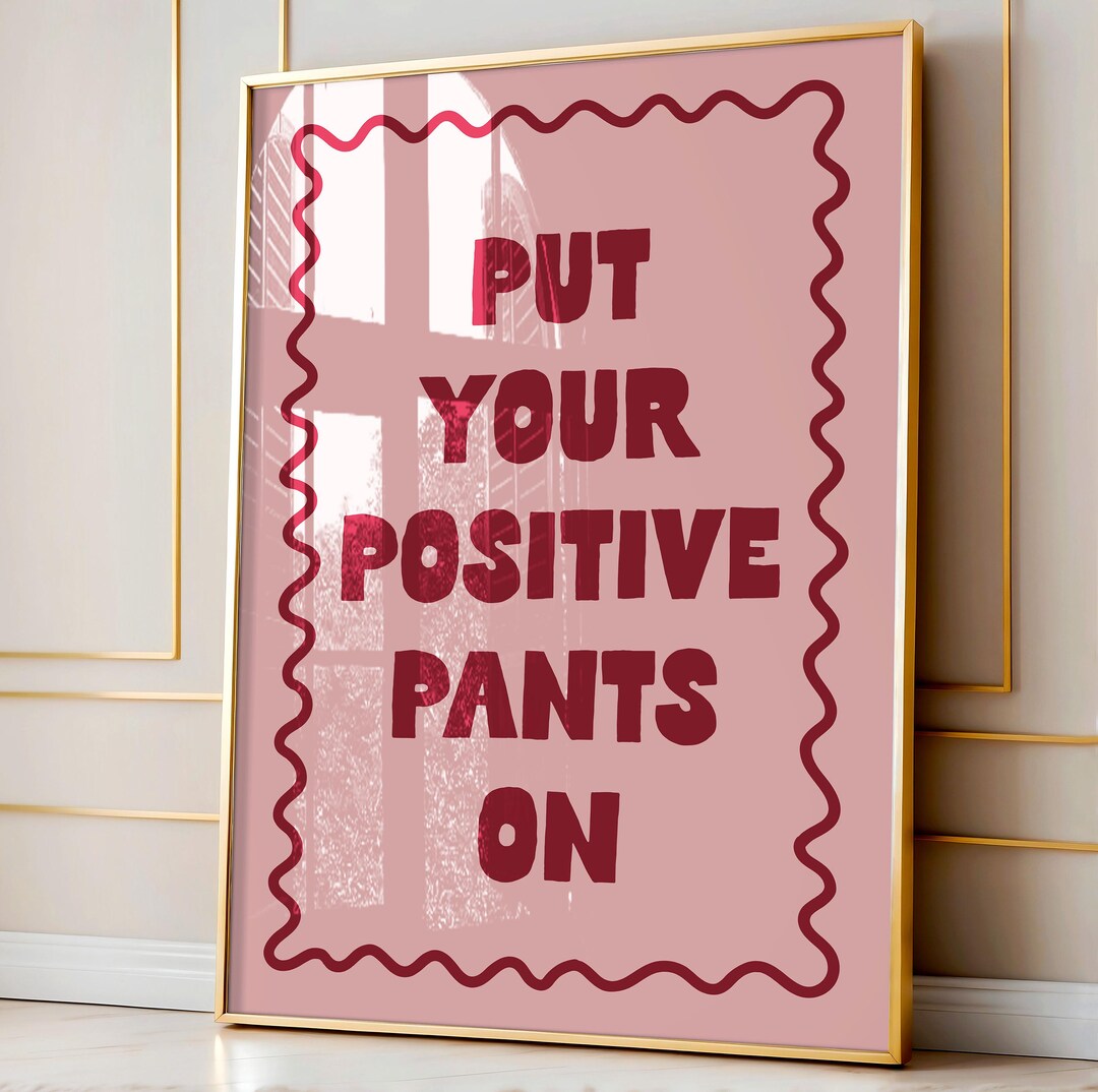 Positive Pants Art Print | Pink Red Preppy Decor (digital Download) - Etsy