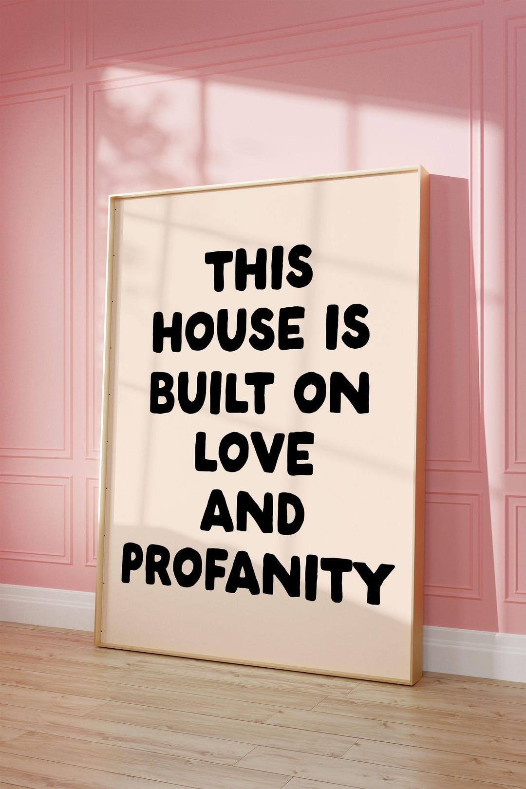 This House is Built on Love and Profanity Art Print | Black Neutral ...