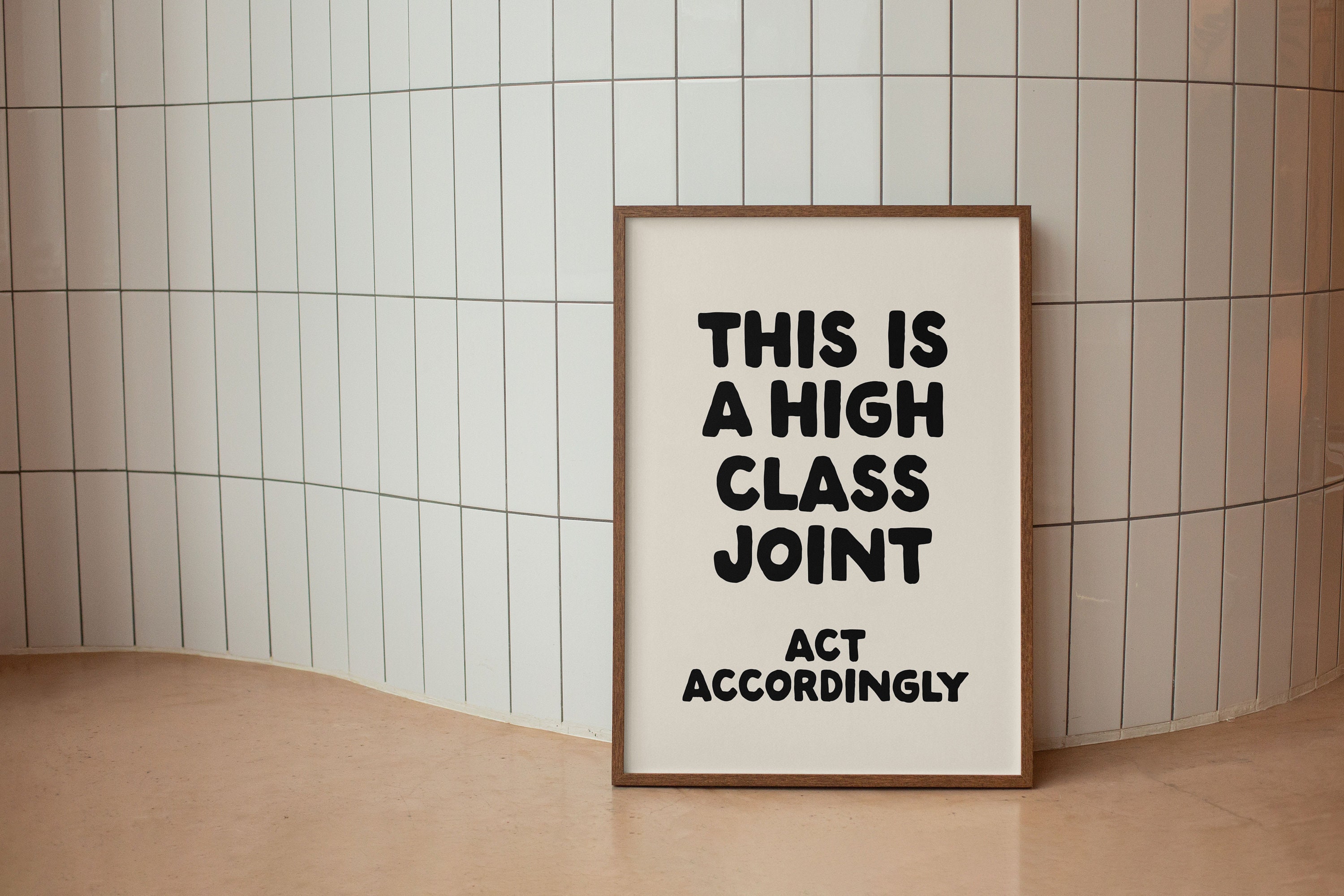 This is a High Class Joint Print | Funny Neutral, Minimalist Typography ...