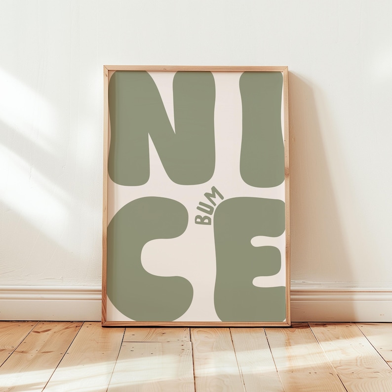 Nice Bum Art Print | Sage Green Bathroom Funny Typography Decor ...