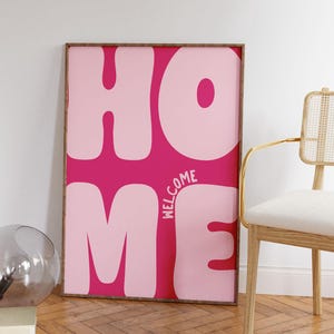 Welcome Home Art Print | Pink Monochrome Decor, Entry Way Print ...