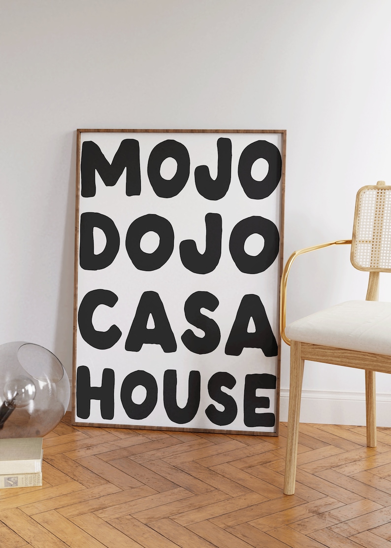 Mojo Dojo Casa House Art Print | Black & White Typography (digital ...