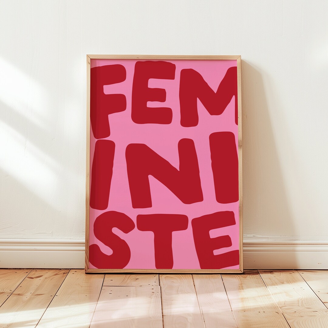 Feministe Art Print Preppy Funky Pink Hot Girl Poster Feminist Poster