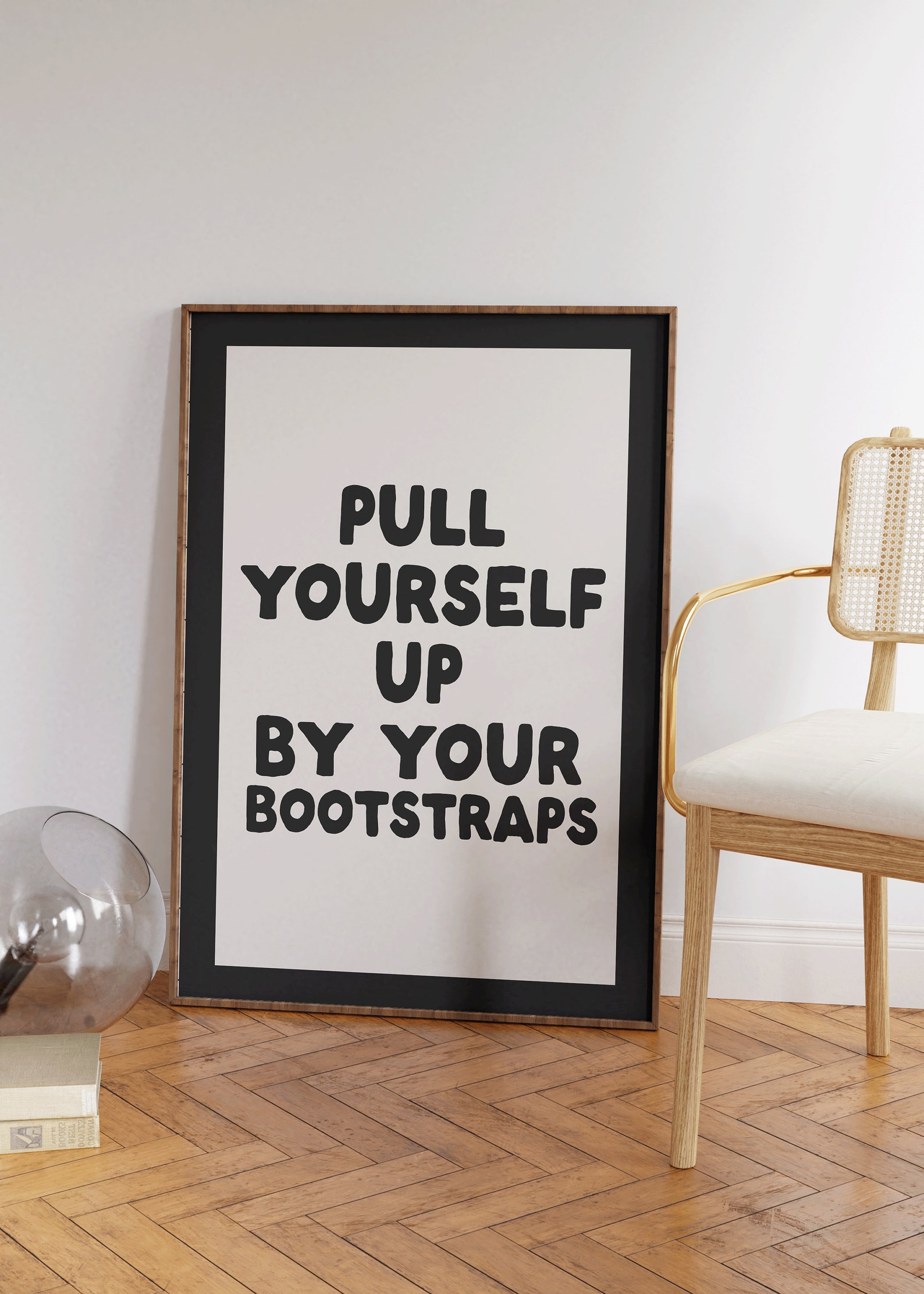 Pull Yourself up by Your Bootstraps Art Print | Neutral Retro Wall ...