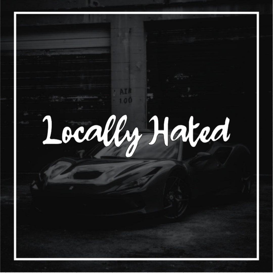 Locally Hated Car Decal Car Sticker Truck Decal Laptop Sticker - Etsy