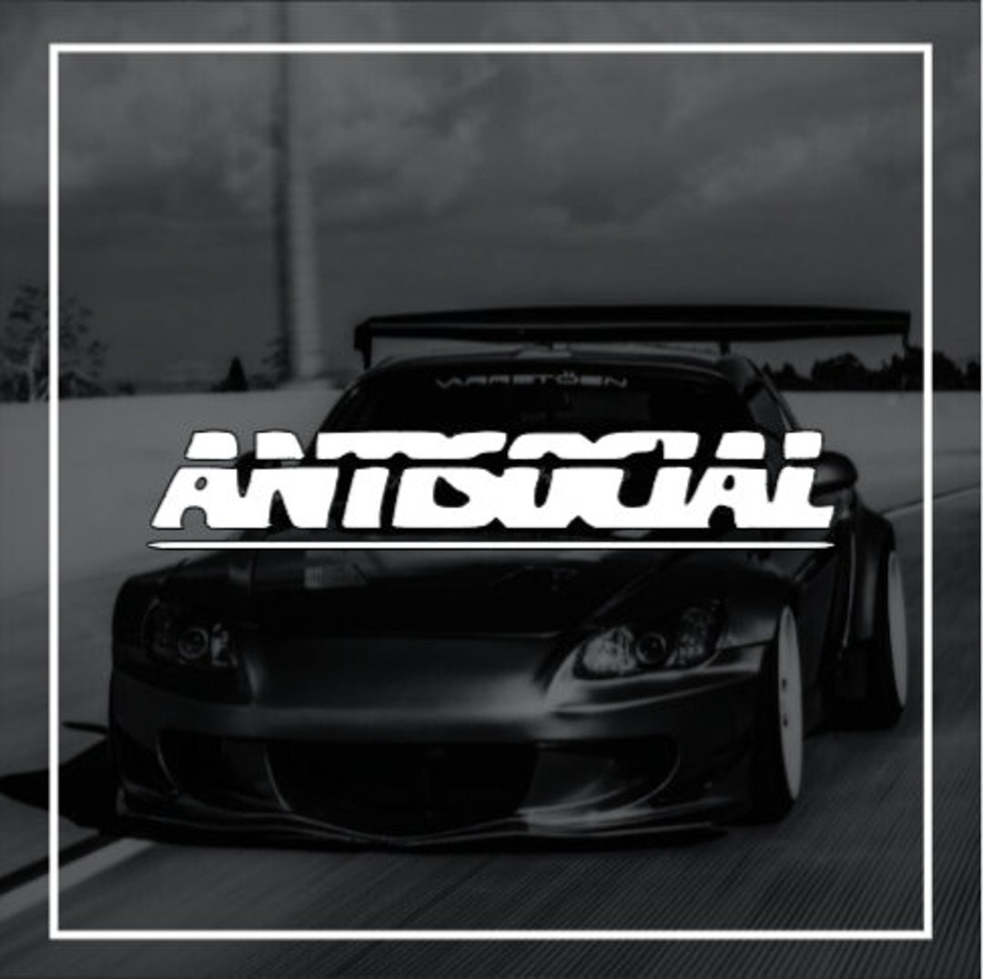 Holographic Jdm Vinyl Decal Antisocial Car Decal Jdm Sticker Vinyl Car ...