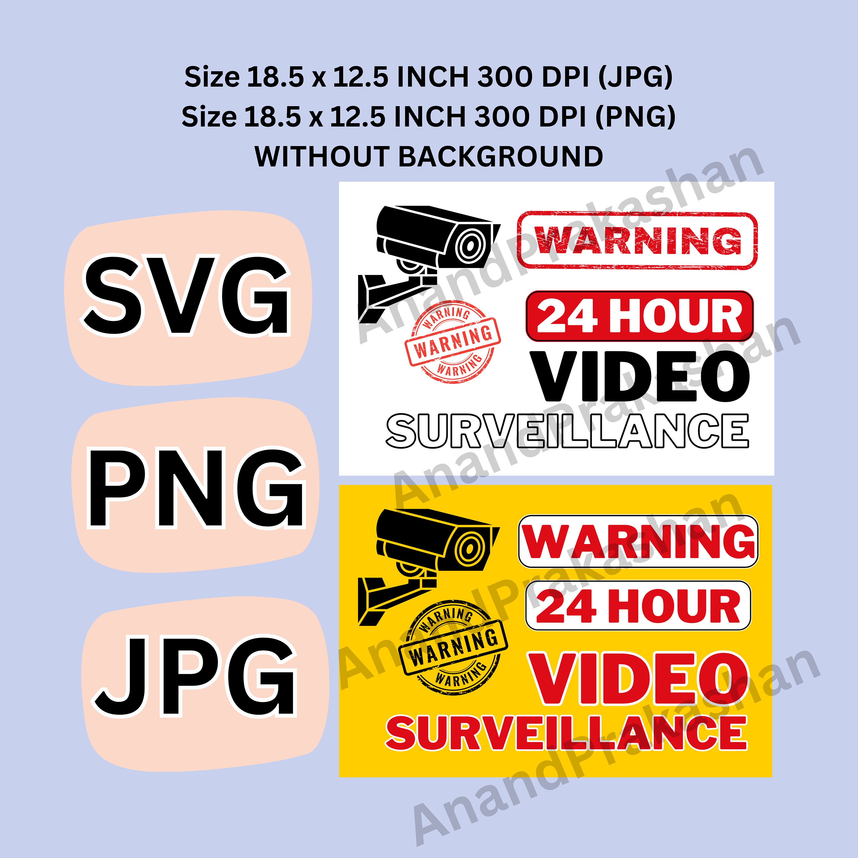 Video Surveillance Sign Svg, CCTV Warning Svg, Security Camera Svg, 24 ...