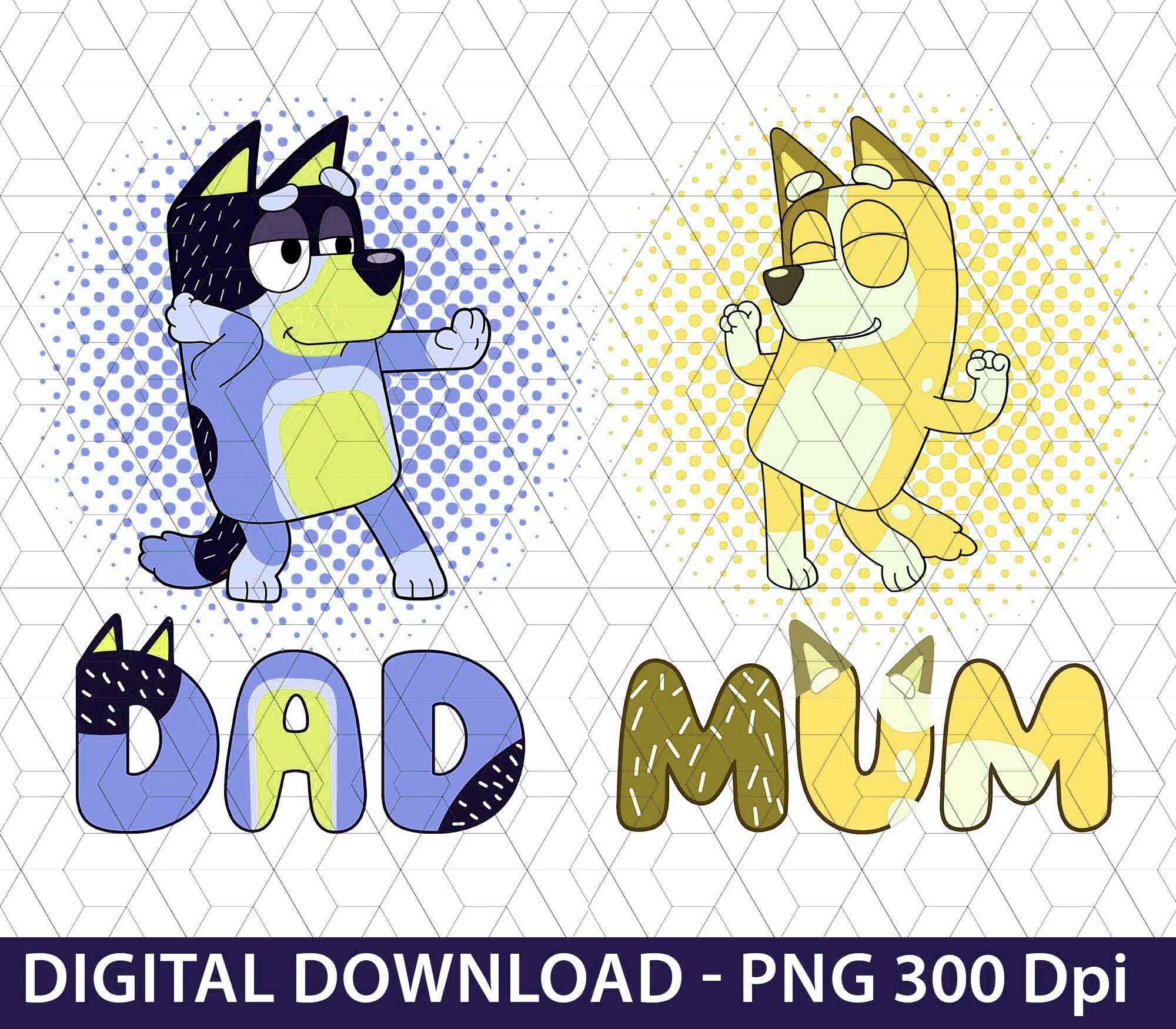 Bluey Dad Png Bluey Father's Day Png Bluey Mom Png - Etsy