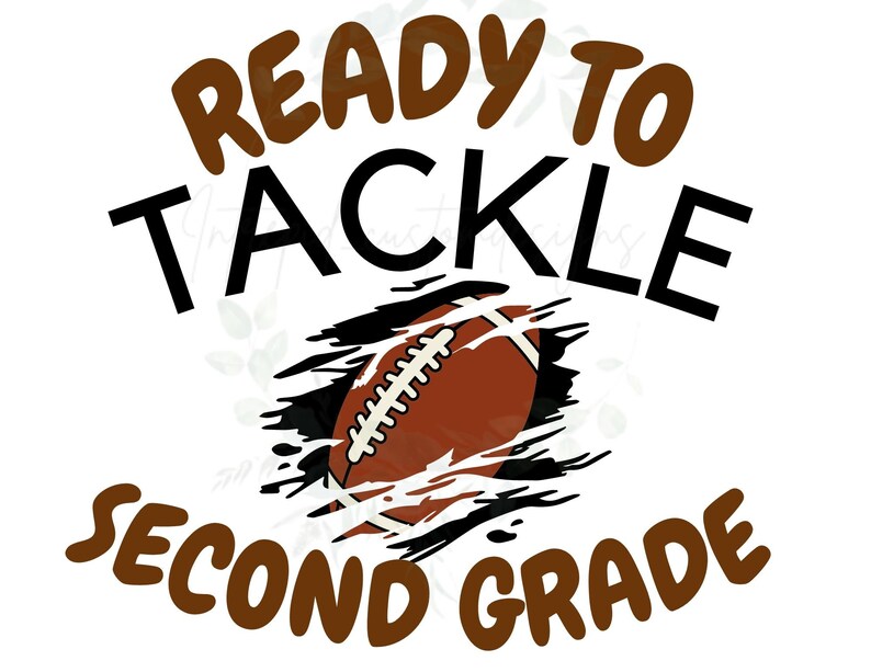 Hello Second Grade Svg Png, Ready to Tackle Second Grade Svg Png, Back ...