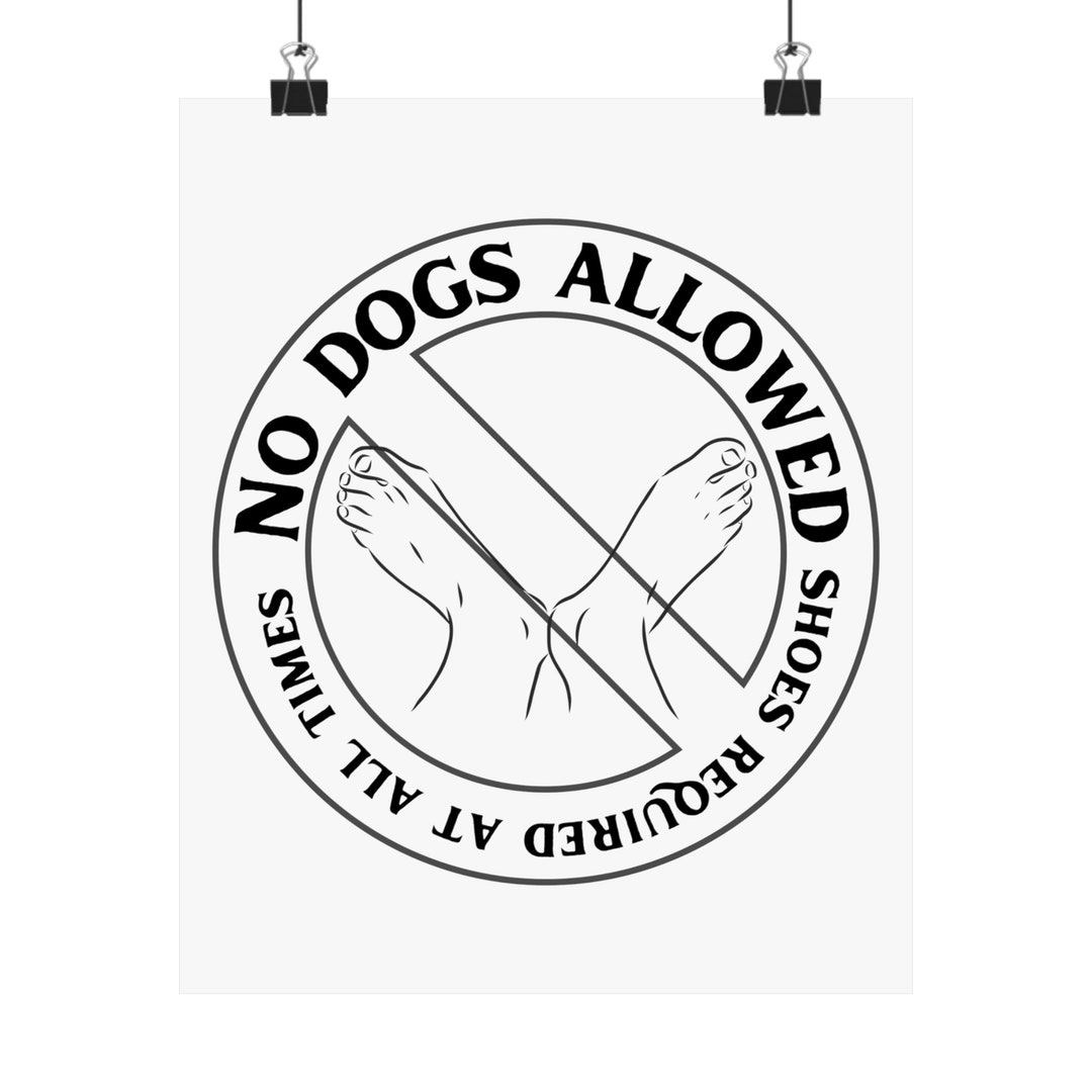 No Dogs Allowed Poster, White, Funny Poster, No Bare Feet Sign, No Feet ...