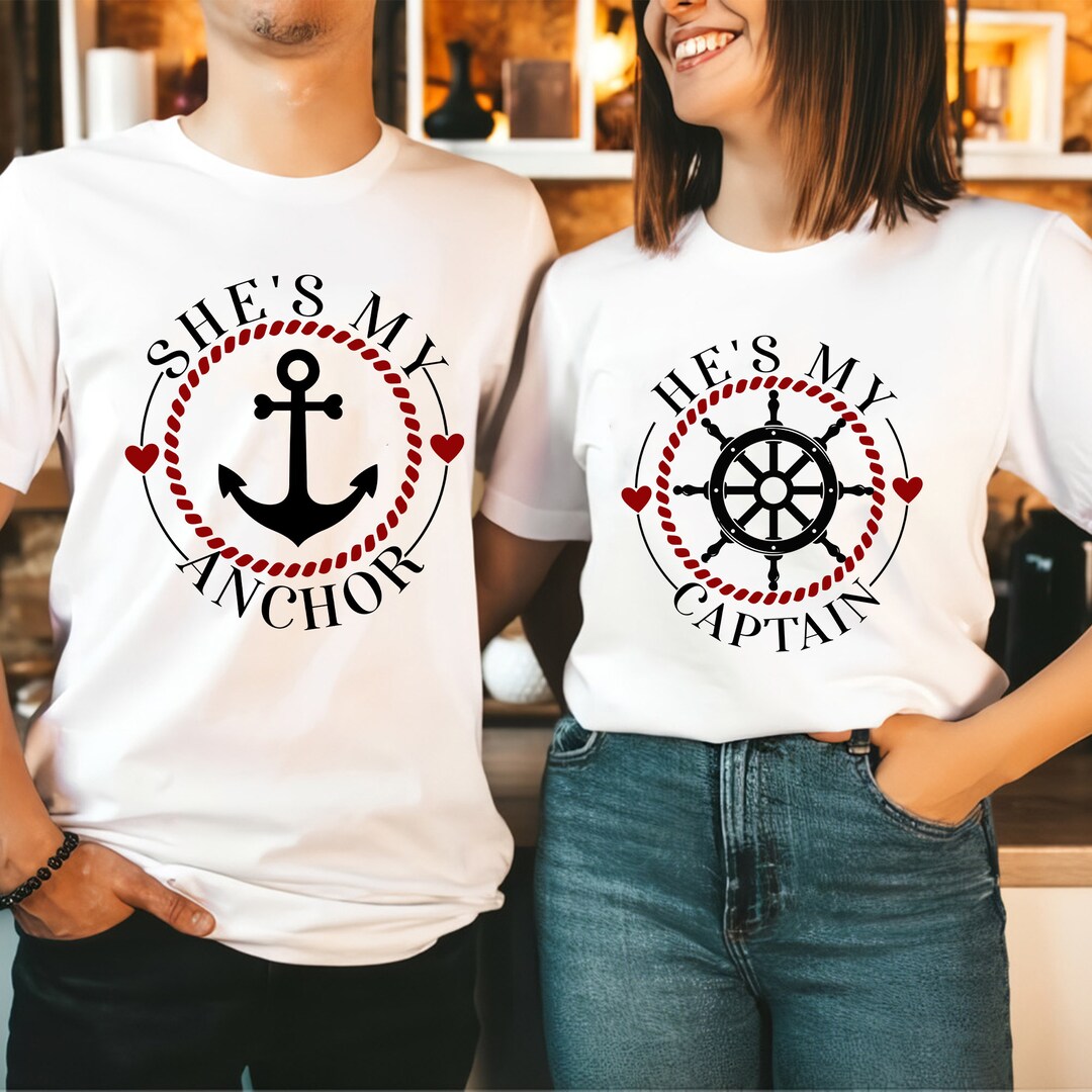 She's My Anchor, He's My Captain Matching Couples Shirts, Couples ...